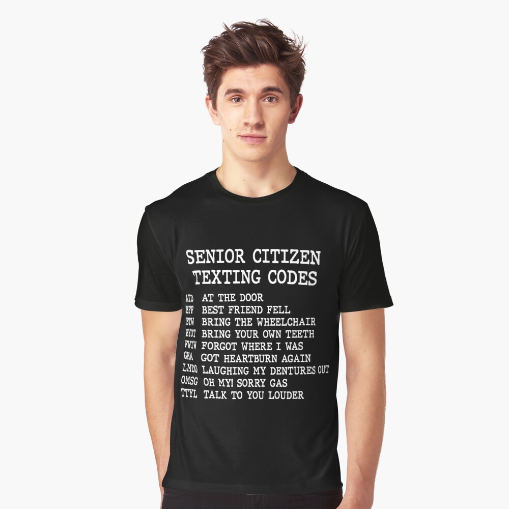 "Funny Senior - Texting Codes - Elderly Golden Years Older Aged Humor ...