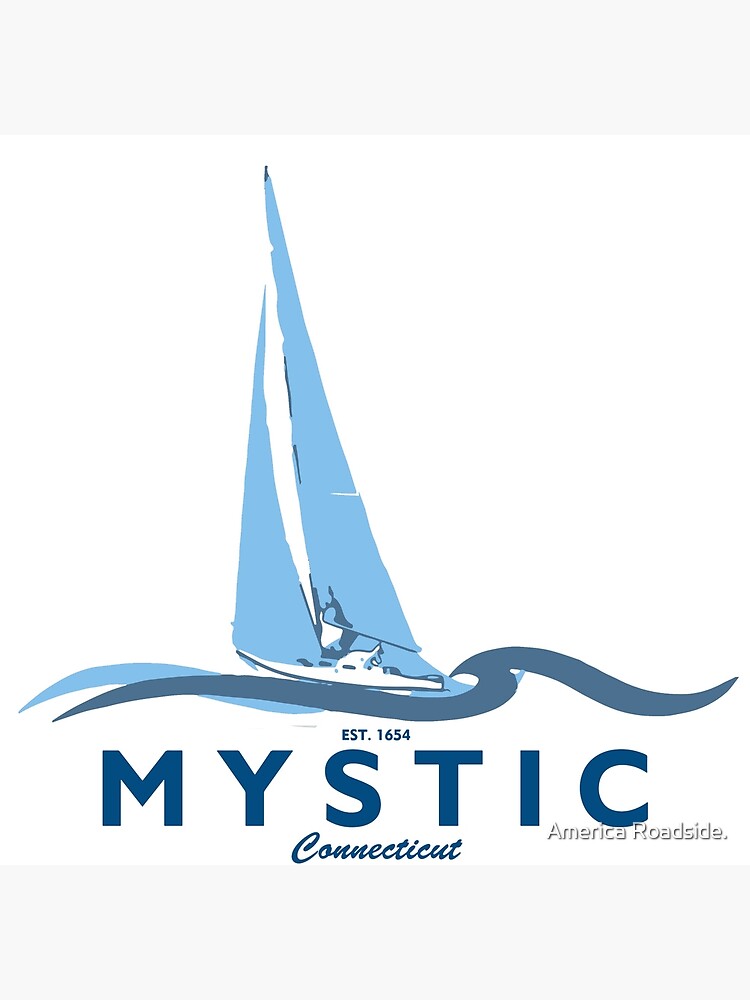 "Mystic - Connecticut." Poster by ishore1 | Redbubble