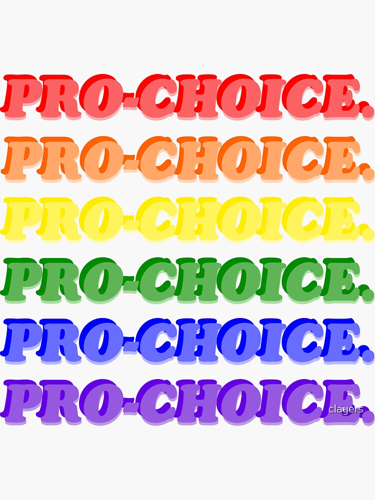 "Rainbow PRO-CHOICE List" Sticker for Sale by clayers | Redbubble