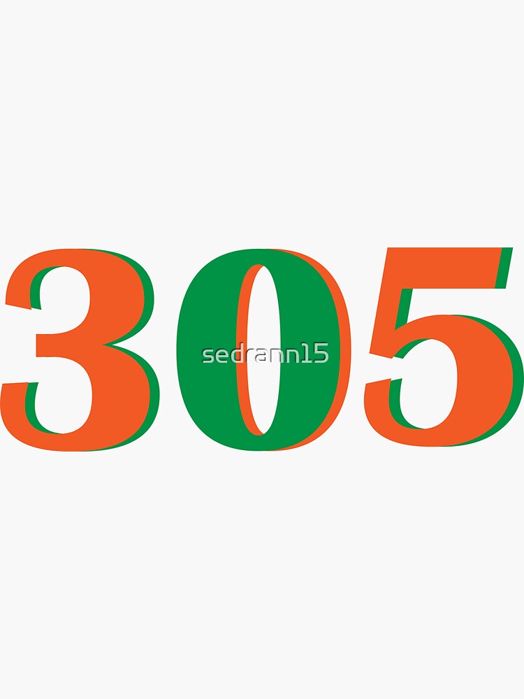 "305 Miami" Sticker for Sale by sedrann15 | Redbubble