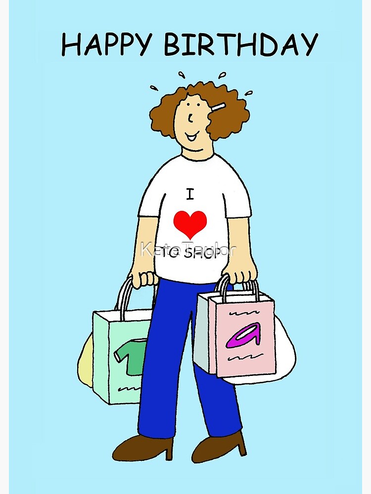 "Happy Birthday Love to Shop Cartoon Lady Shopping" Greeting Card for ...