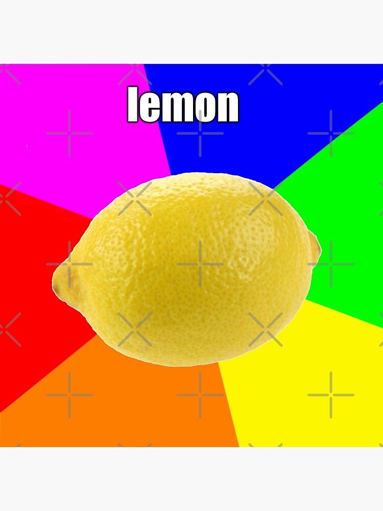 "Lemon meme" Poster by Mier8 | Redbubble
