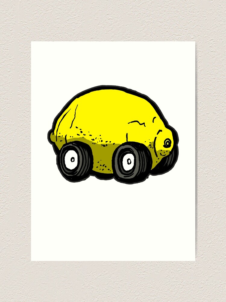 "Lemon Car Meme" Art Print by sketchNkustom | Redbubble