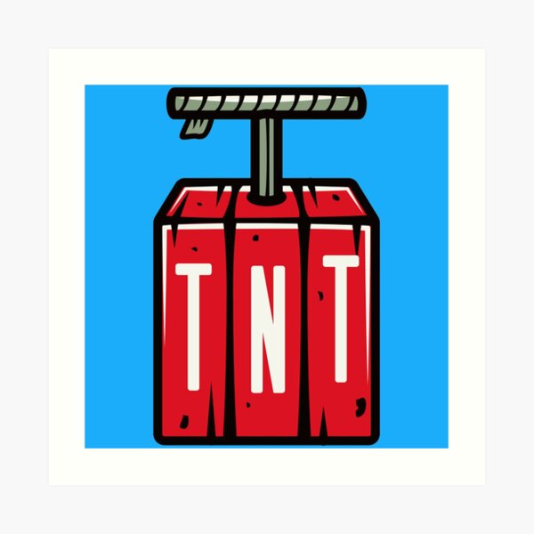 Tnt Art Prints | Redbubble