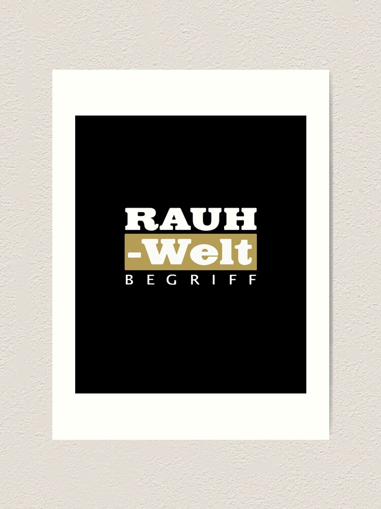 "RWB Rauh Welt Begriff Gold Logo" Art Print for Sale by Too Sweet ...