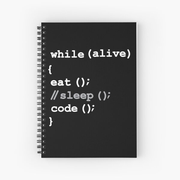 "Eat, Don't Sleep, Code, Repeat. Funny Software Programming" Spiral ...