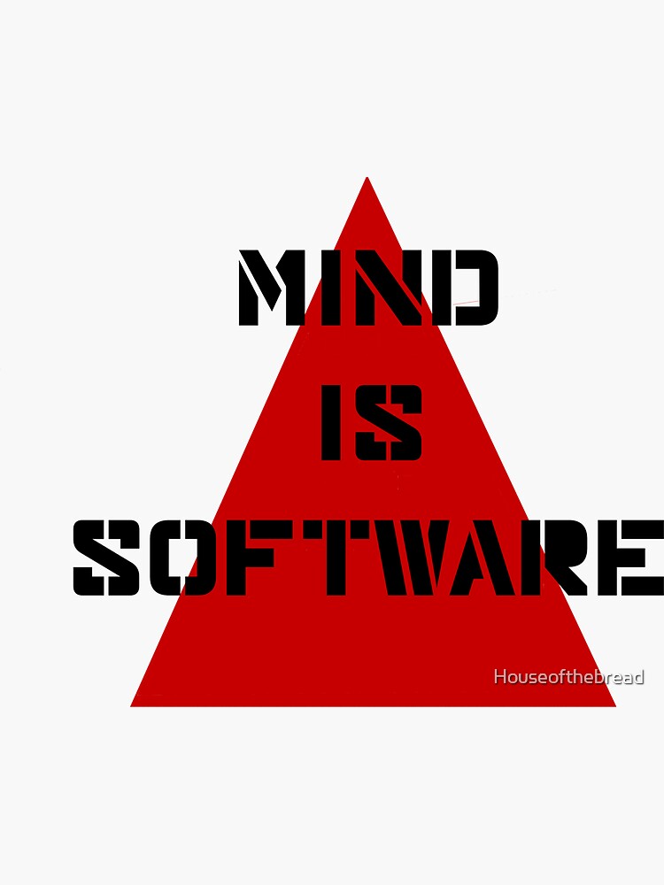 "Mind is software" Sticker for Sale by Houseofthebread | Redbubble