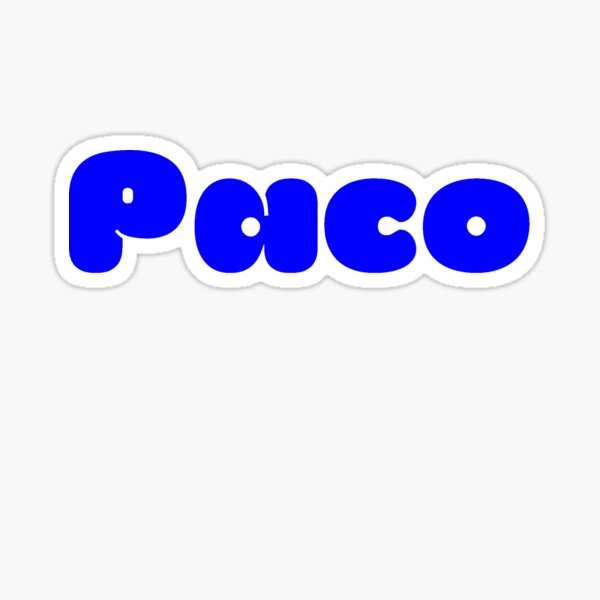 "Paco" Sticker for Sale by Shalomjoy | Redbubble