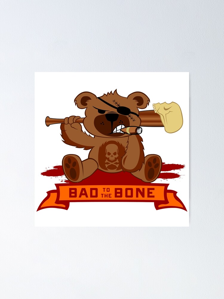 "Badass Teddy Bear" Poster for Sale by togin | Redbubble