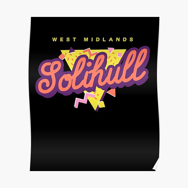 "Retro 90s Pop 'Solihull' Vintage West Midlands" Poster for Sale by ...