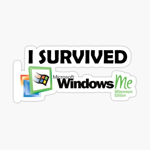 "Windows ME" Sticker for Sale by Brandon Thornton | Redbubble
