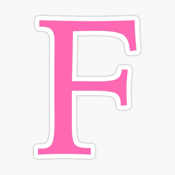 "Pink F" Sticker for Sale by Lizpappas | Redbubble
