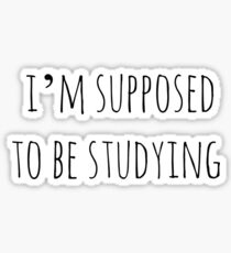 Studying Stickers | Redbubble
