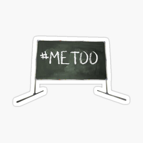 "Me Too Chalkboard" Sticker by 3DDigital | Redbubble