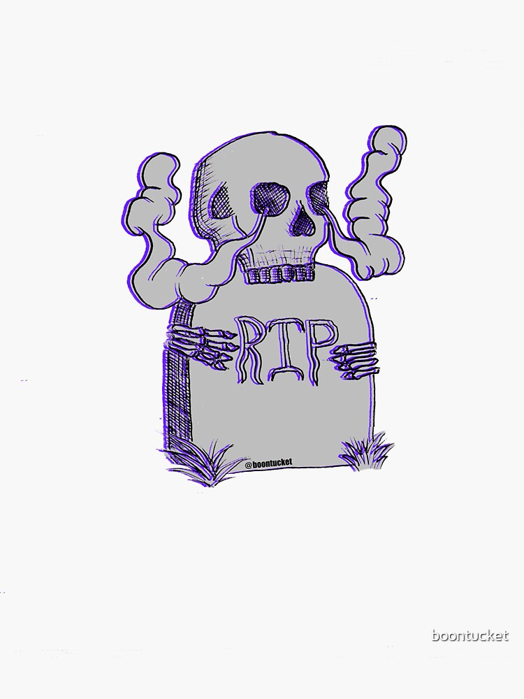 "RIP " Sticker by boontucket | Redbubble