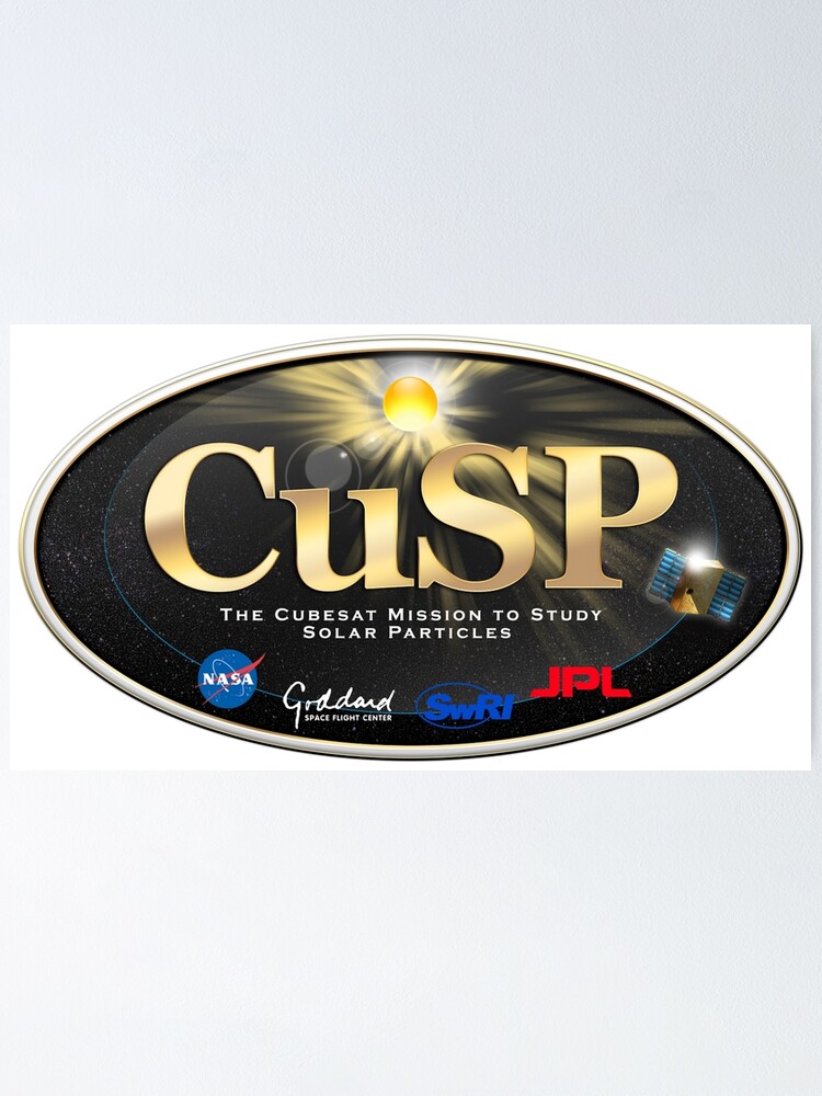 "CubeSat for Solar Particles (CuSP) Logo" Poster by Spacestuffplus ...
