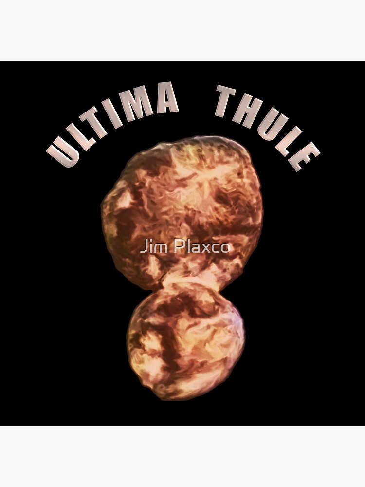 "Ultima Thule" Poster by JimPlaxco | Redbubble