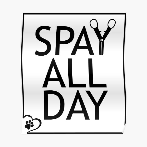 Neuter Spay Posters | Redbubble