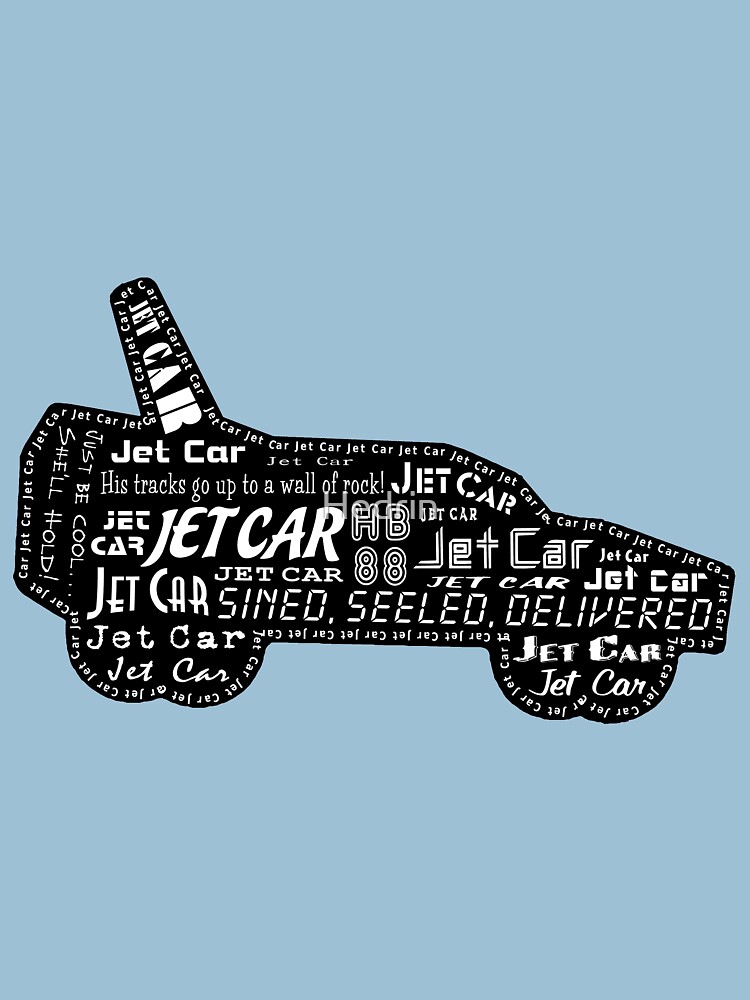 "Buckaroo Banzai Jet Car text" T-shirt for Sale by Hedrin | Redbubble ...
