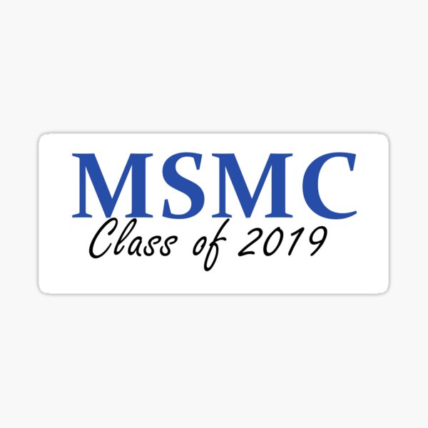 "MSMC class of 2019" Sticker for Sale by Jloda | Redbubble