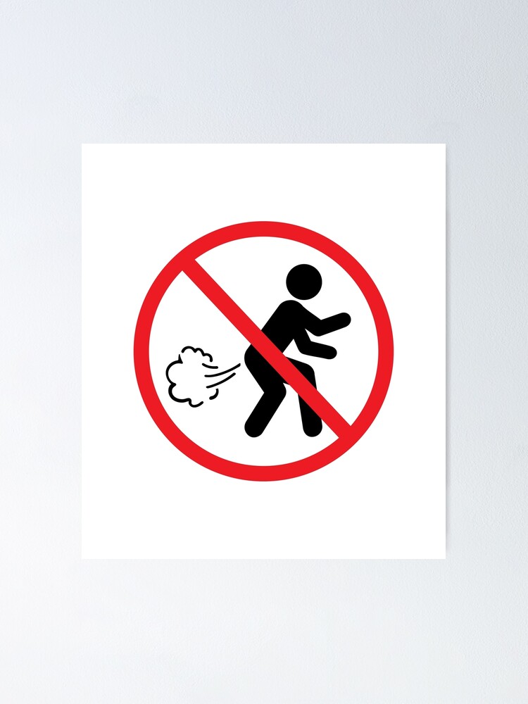 "No Farting Sign" Poster for Sale by radvas | Redbubble