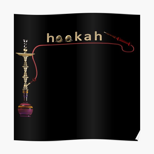 Hookah Posters | Redbubble