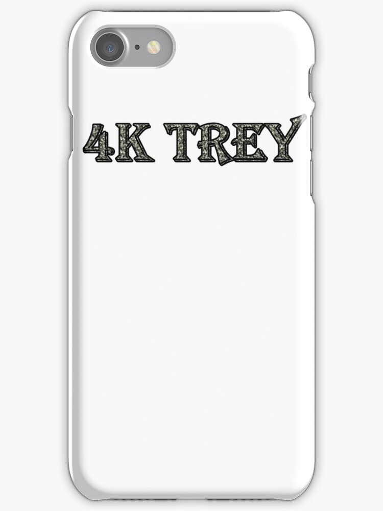 "4k Trey" iPhone Case & Cover by FabloFreshcoBar | Redbubble