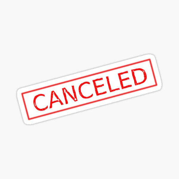 "CANCELED" Sticker for Sale by JollyLagoon | Redbubble