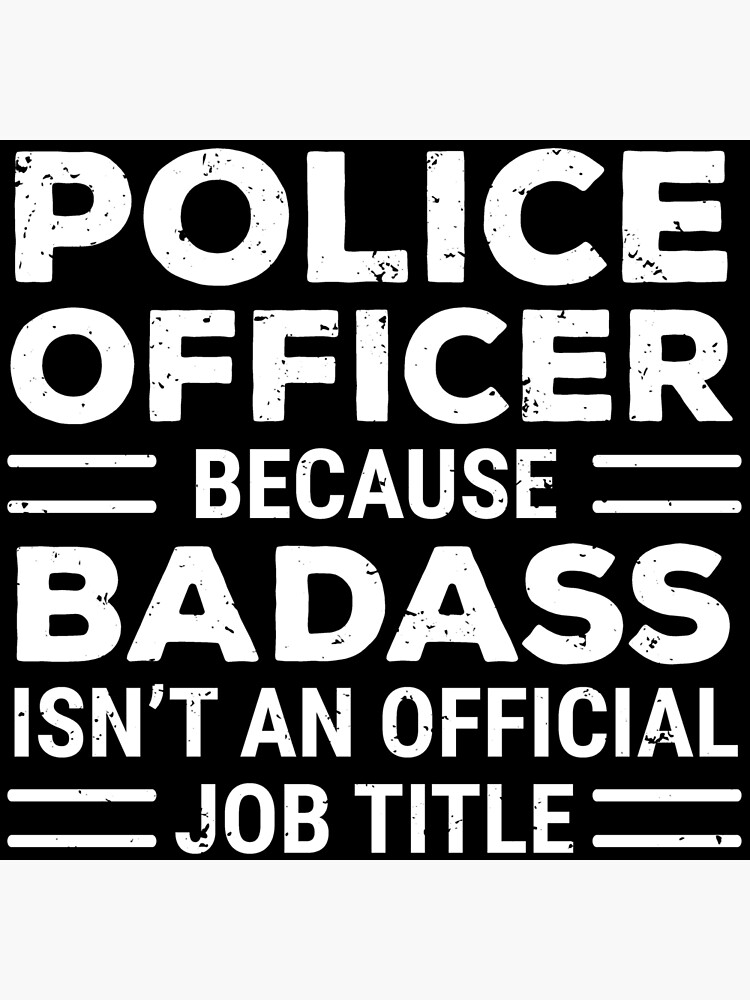 Badass Cop Quotes