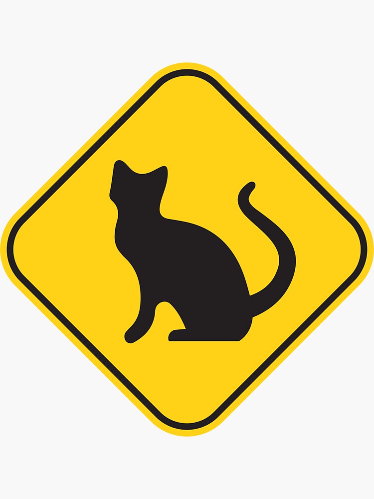 "Cat crossing/caution road sign!" Sticker for Sale by ArtBart | Redbubble