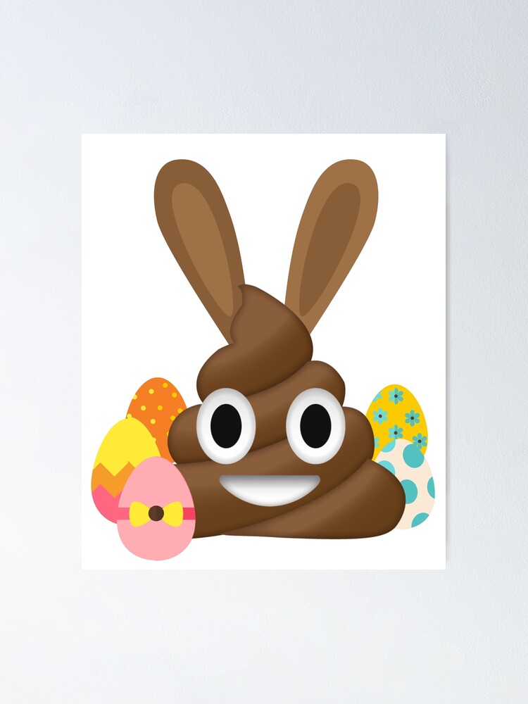 "Poop Easter Emoticon " Poster for Sale by Jelisandie | Redbubble