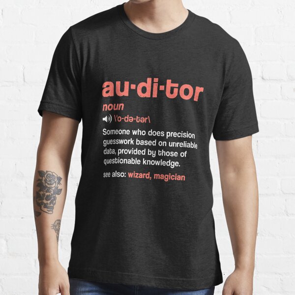 "Auditor Definition Gift T-Shirt Funny Auditor Job Description Shirt as ...