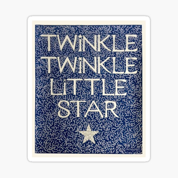 "Twinkle Twinkle Little Star" Sticker for Sale by Donnahuntriss | Redbubble
