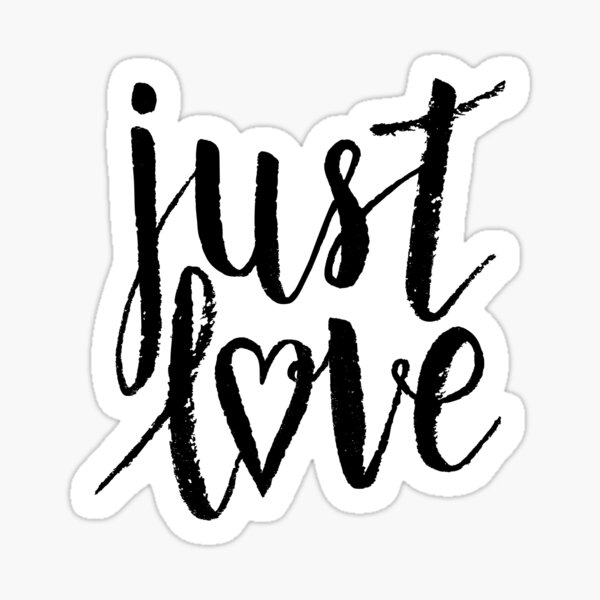 "Just love ink quote" Sticker by natakuprova | Redbubble
