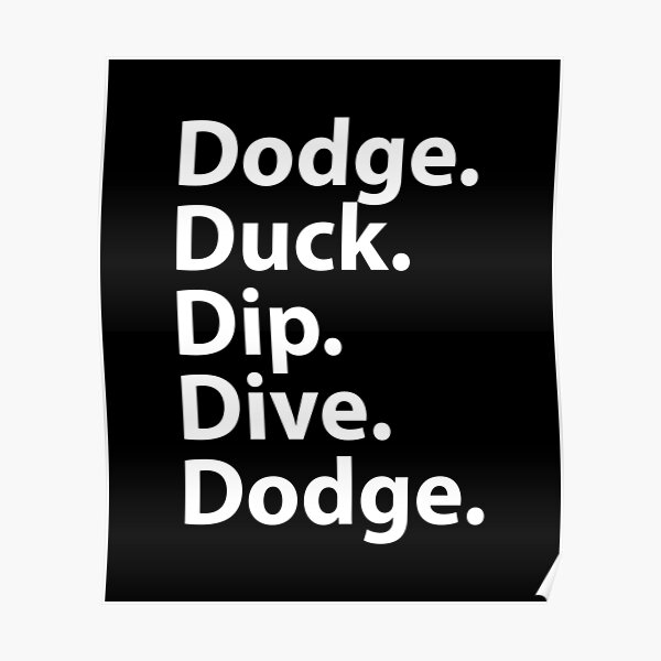 "Dodgeball Quote" Poster by Evelyusstuff | Redbubble