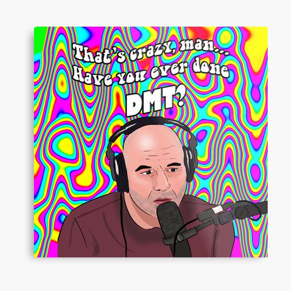 "Joe Rogan DMT Meme" Metal Print by Barnyardy | Redbubble