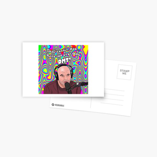 "Joe Rogan DMT Meme" Postcard by Barnyardy | Redbubble