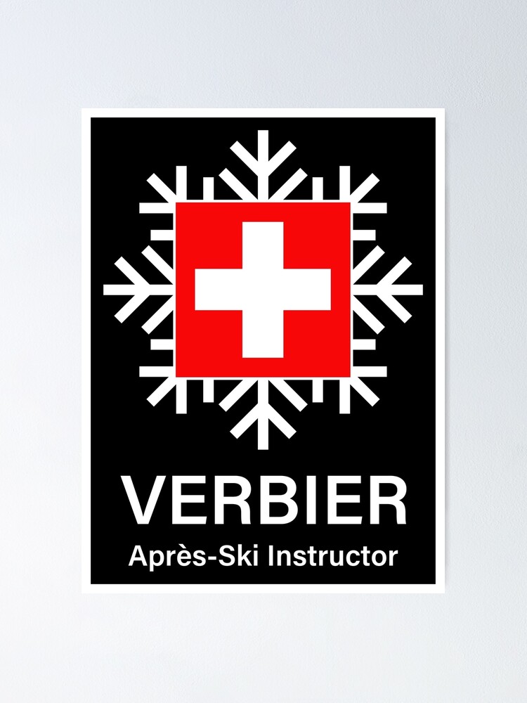 "Verbier Apres Ski Instructor" Poster by AntiqueImages | Redbubble