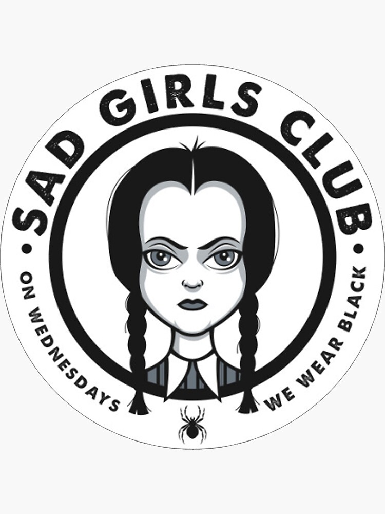 "Sad Girls Club" Sticker by cakarsetan | Redbubble