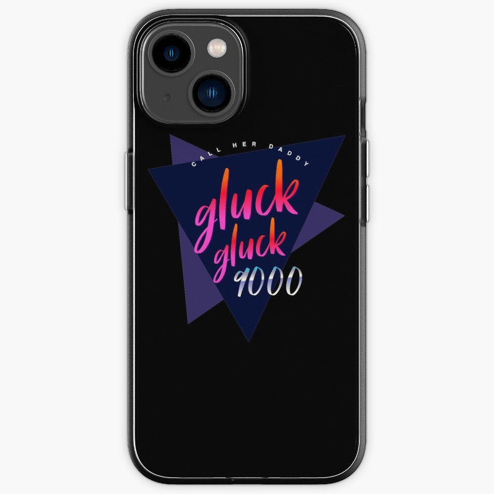 "Gluck Gluck 9000 - Call Her Daddy" iPhone Case for Sale by lcsdelima ...