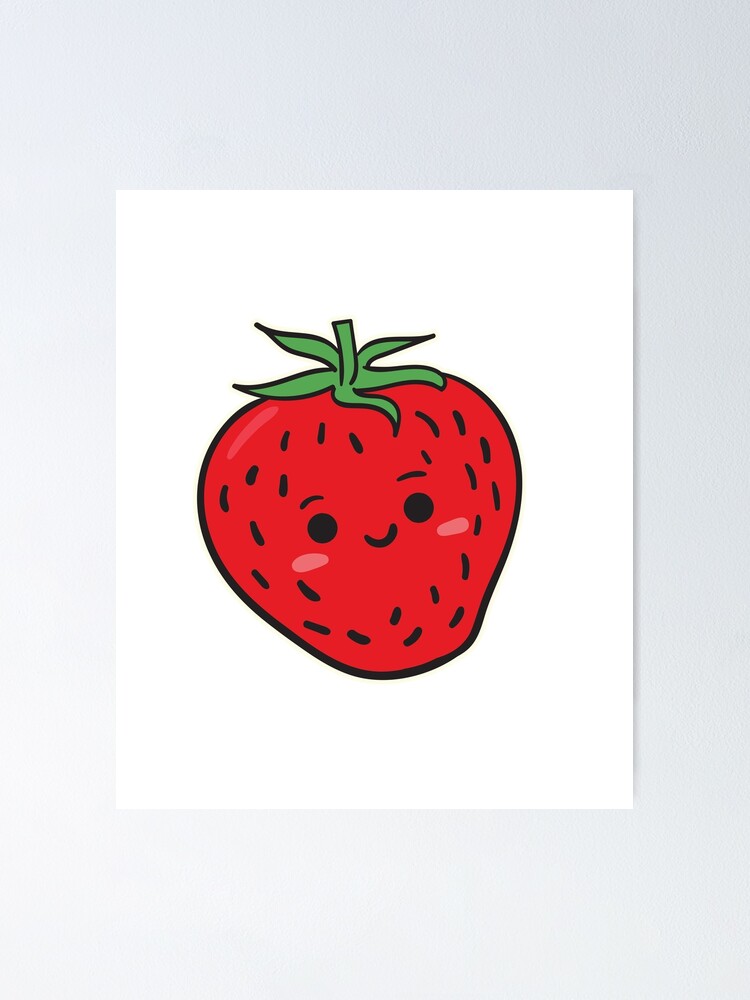 "Cute Strawberry Pun Smilling Fruit Love" Poster by VH-Gekko | Redbubble