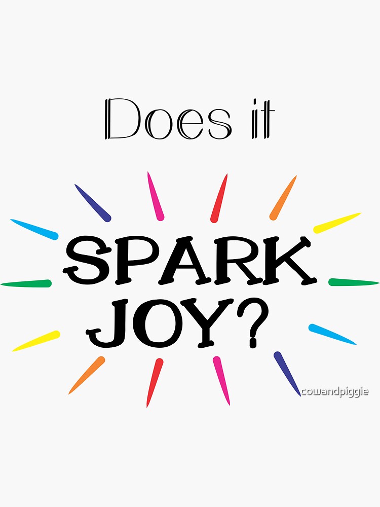 ""Does it Spark Joy" Multi-Colored Funfetti KonMari Inspired Print ...