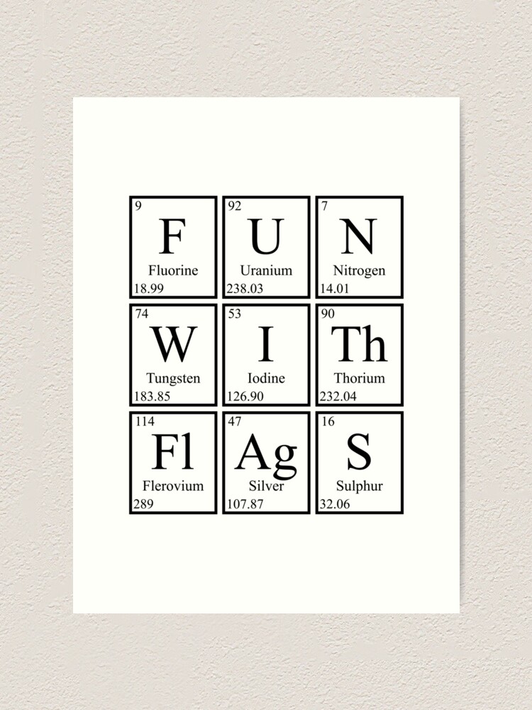 "Fun With Flags Periodic Table" Art Print by Evelyusstuff | Redbubble