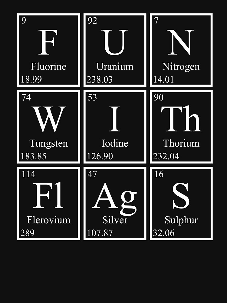 "Fun With Flags Periodic Table" T-shirt for Sale by Evelyusstuff ...