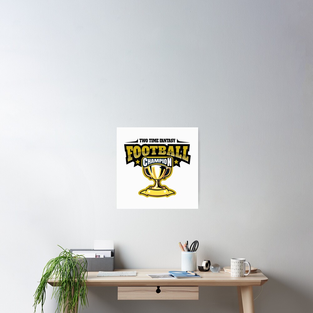 "Funny Champion - Two Time Fantasy Football Champ - Winner Elite Best ...