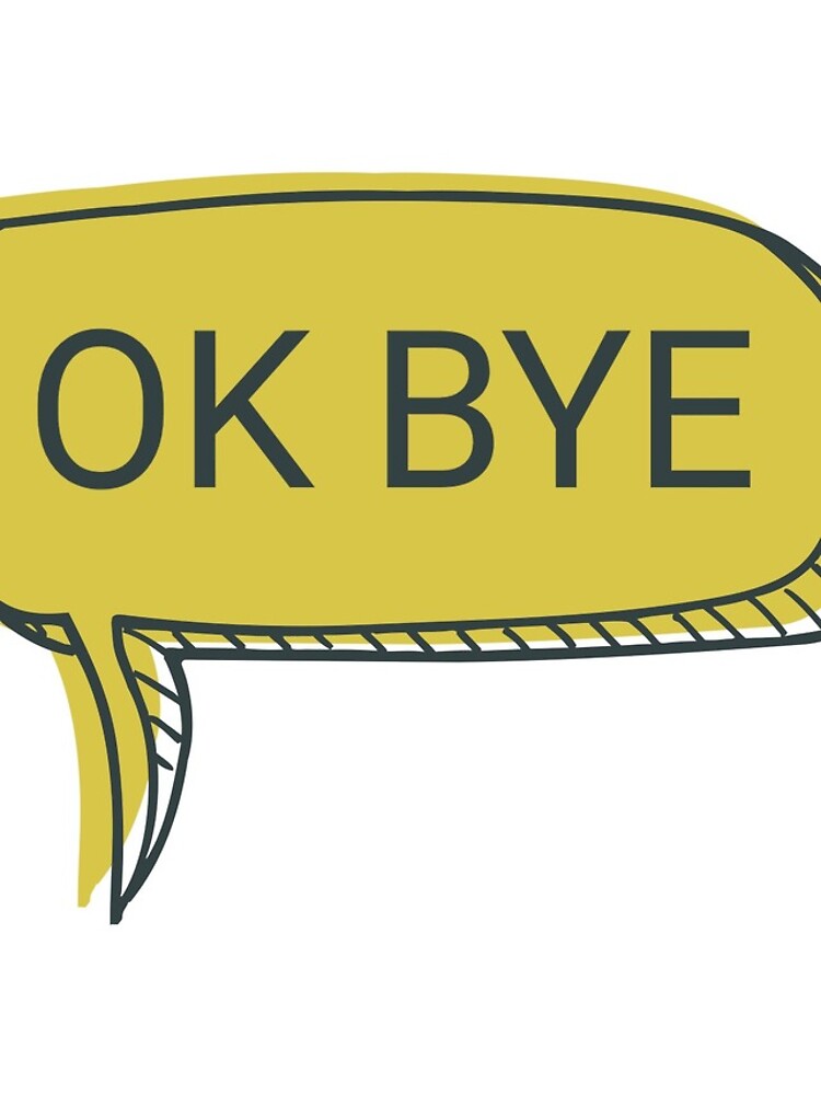 Ok Bye Logo
