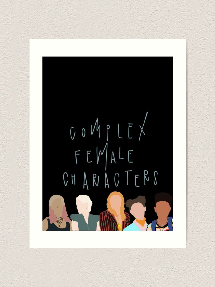 "Complex Female Characters" Art Print for Sale by theatreletters ...