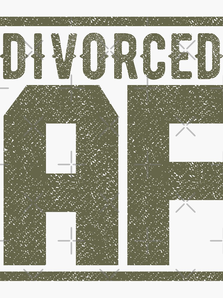 "Divorced AF" Sticker for Sale by alenaz | Redbubble