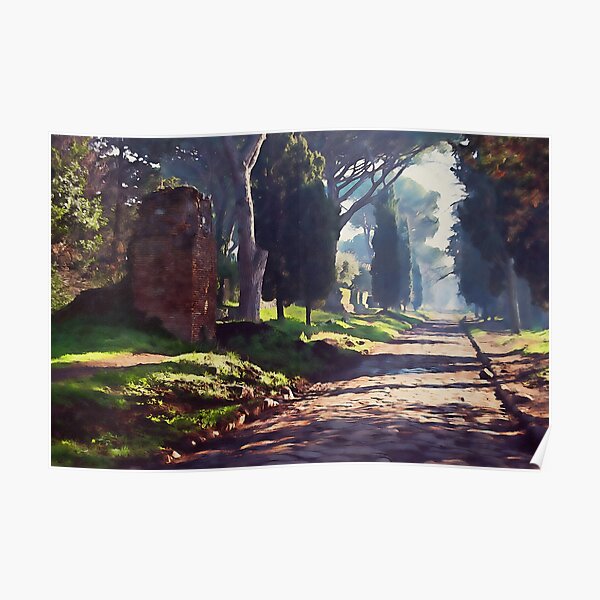 "Rome, Appian Way" Poster by ErianAndre | Redbubble