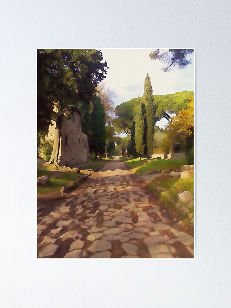 "Rome, Appian Way" Poster by ErianAndre | Redbubble